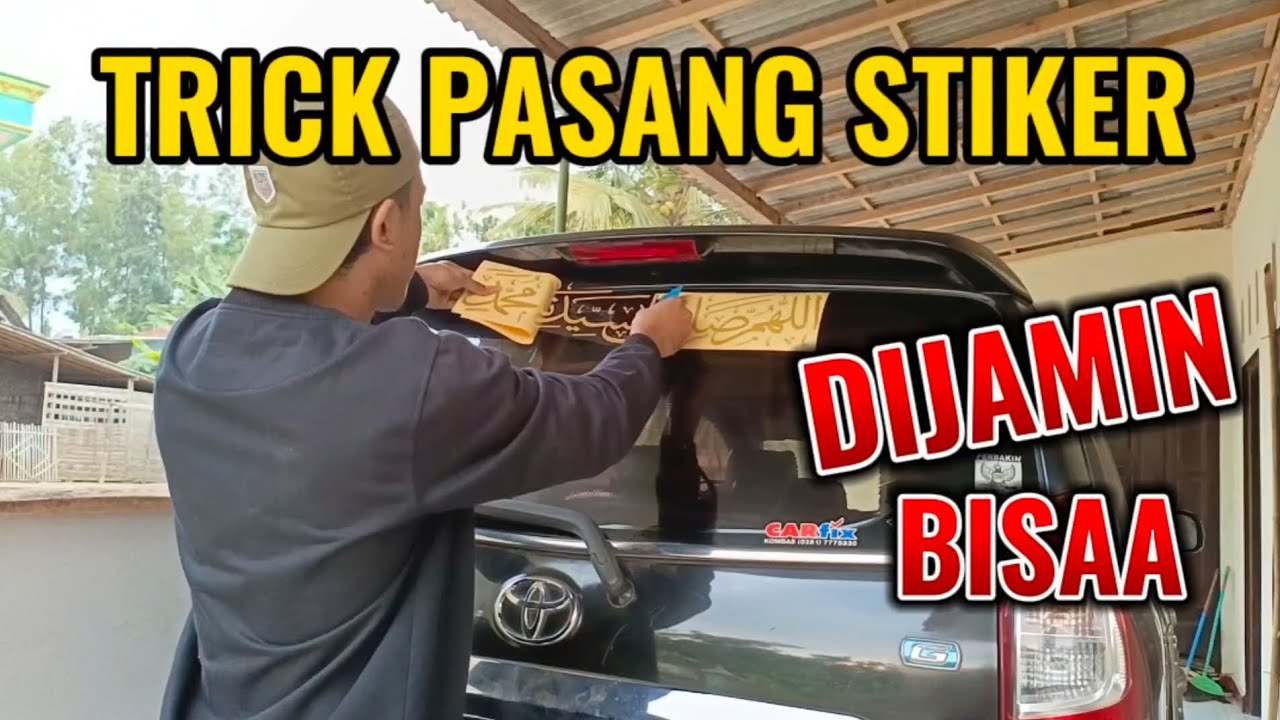 CARA MUDAH PASANG STIKER SHOLAWAT DI KACA MOBIL | PRAKTEK LANGSUNG BISA ...