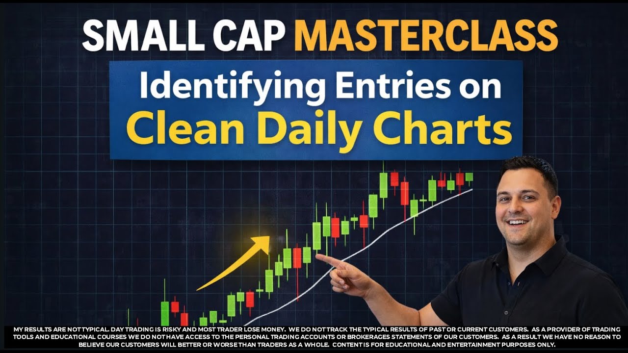 Small Cap Masterclass Identifying Entries on Clean Daily Charts - YouTube