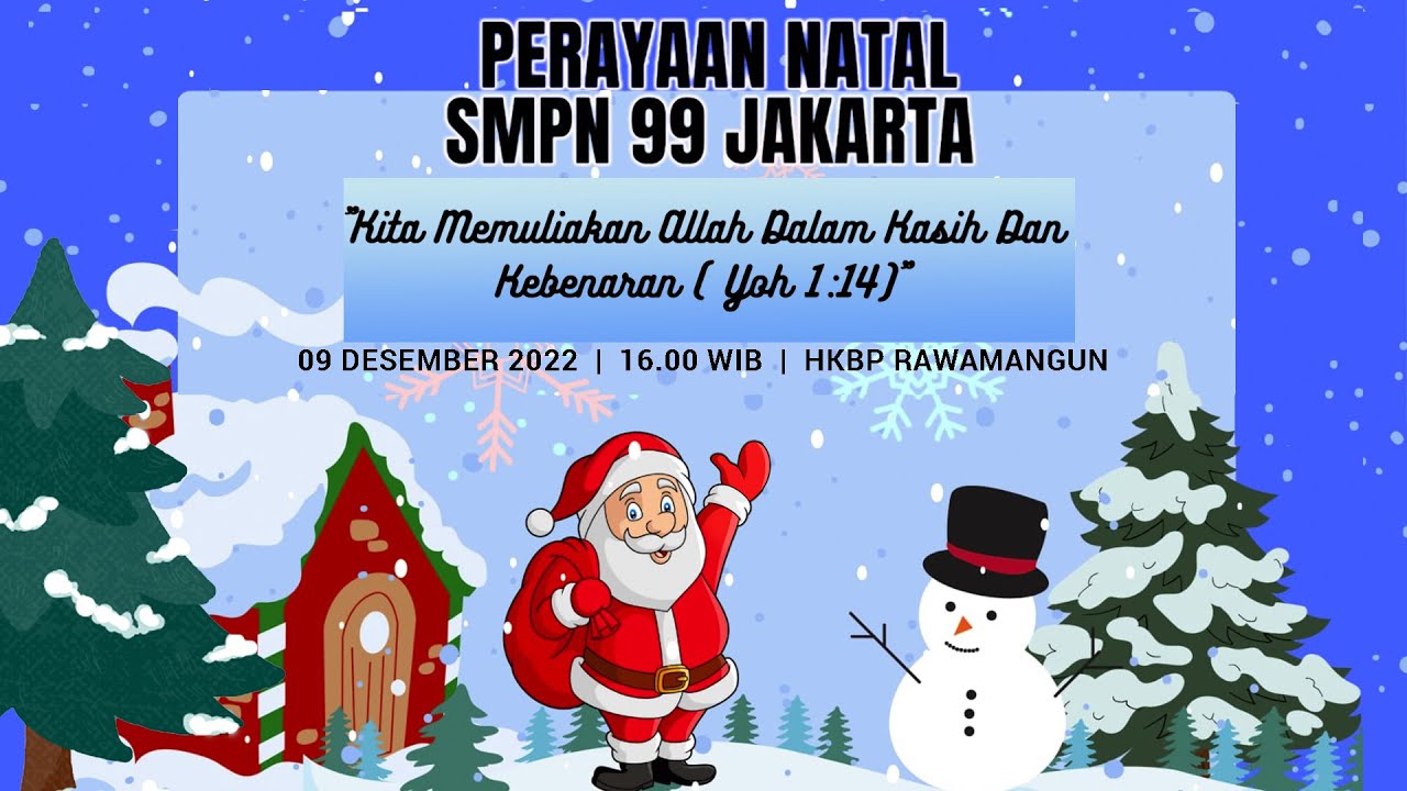 PERAYAAN NATAL SMPN 99 JAKARTA - YouTube
