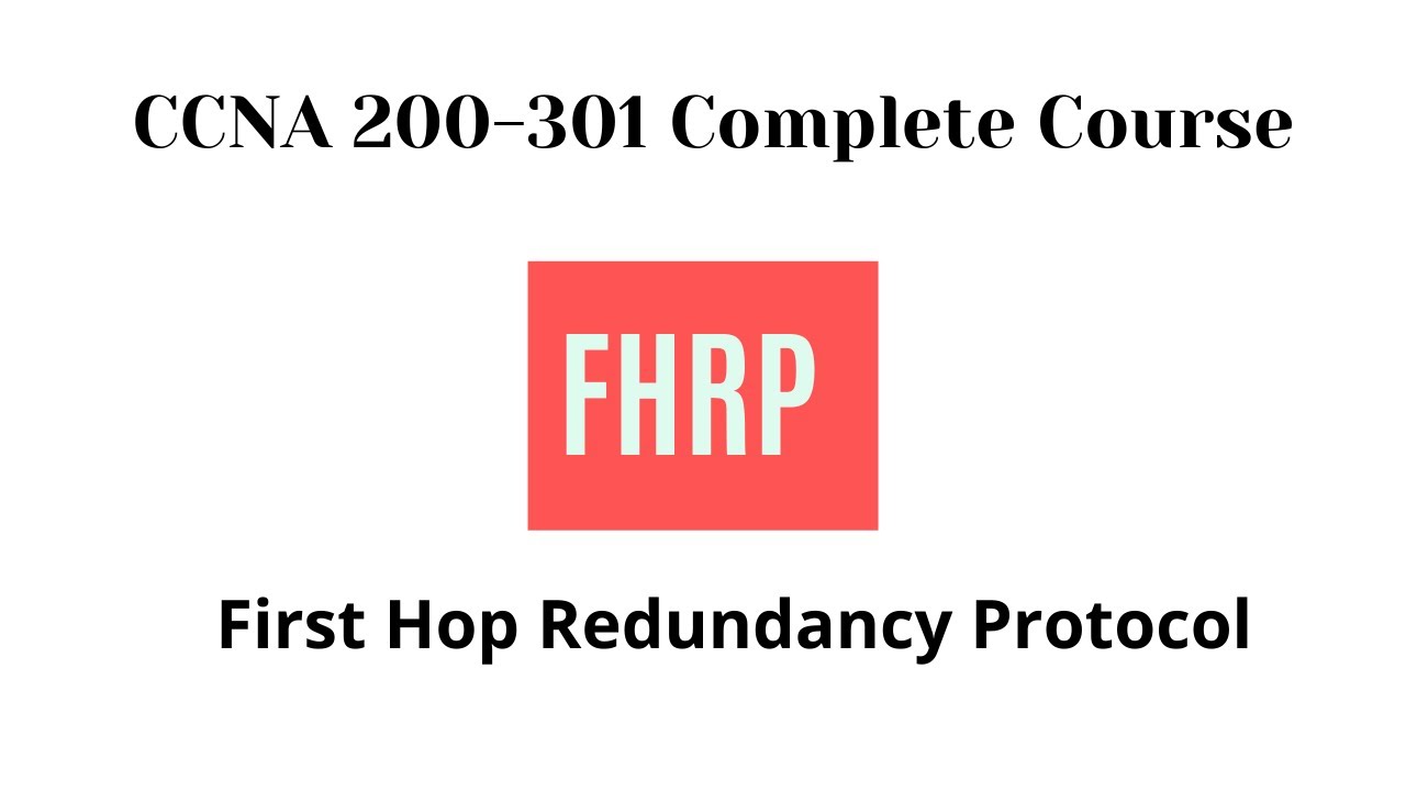 First Hop Redundancy Protocol (FHRP) - YouTube