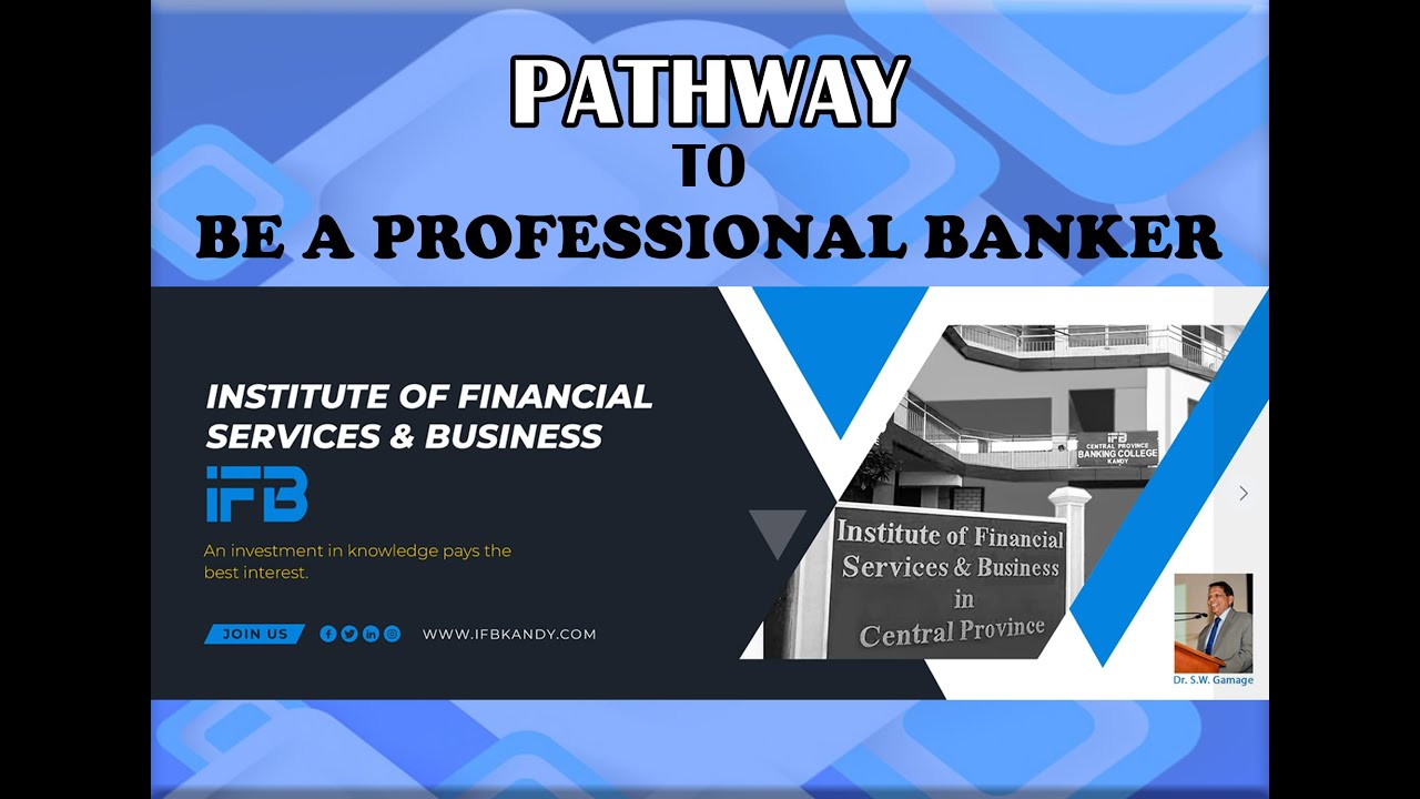PATHWAY TO BE A PROFESSIONAL BANKER - YouTube