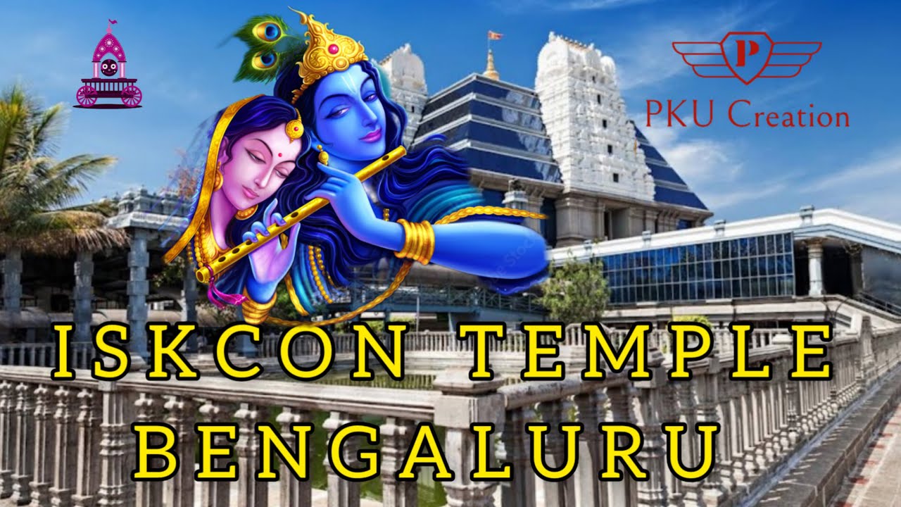 Iskcon Temple Bengaluru || Journey to Spiritual Heaven || Lord Krishna ...