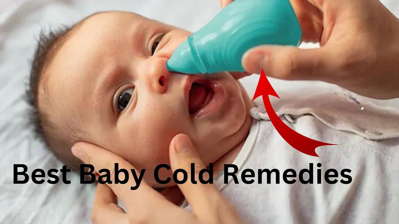 Top 5 Best Baby Cold Remedies 2024 - YouTube