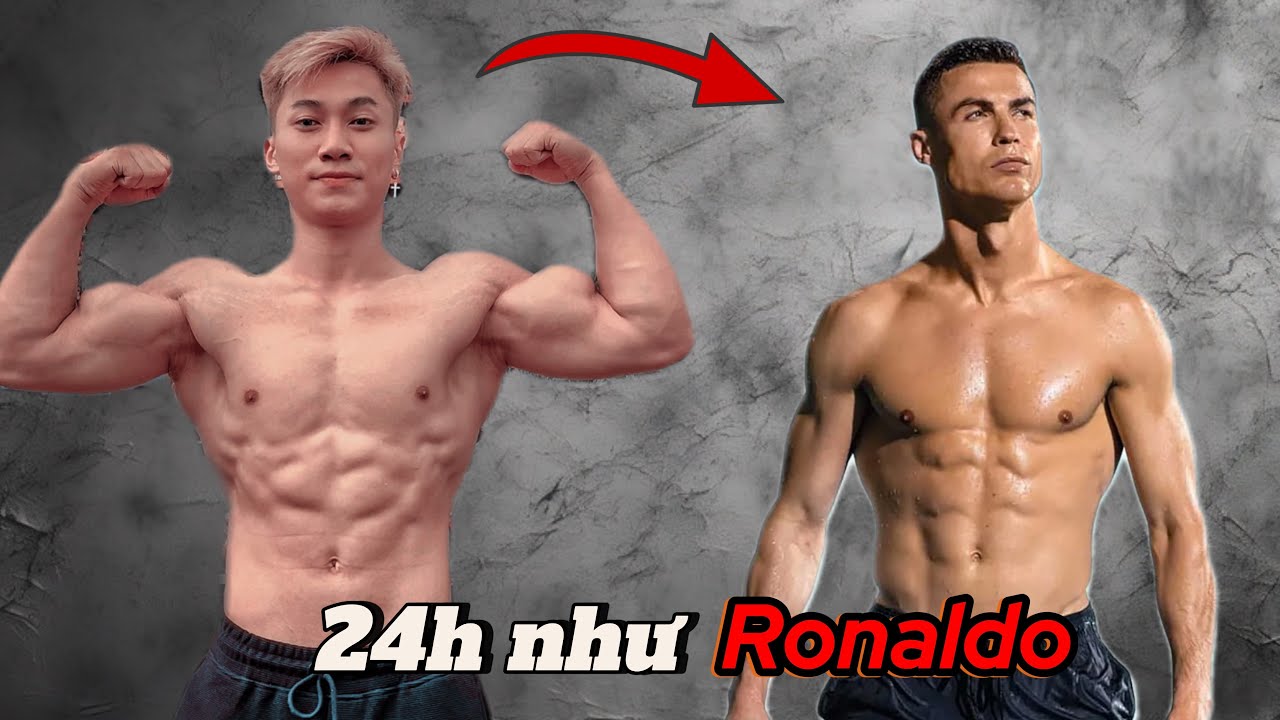 Sơn Hanma - Thử 24H ăn uống và tập luyện như Ronaldo Sẽ ra sao ? - YouTube