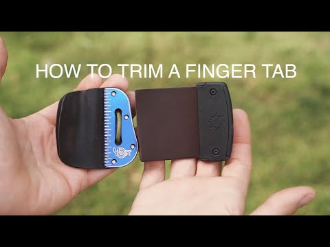 How to Trim and Break in a Finger Tab - YouTube