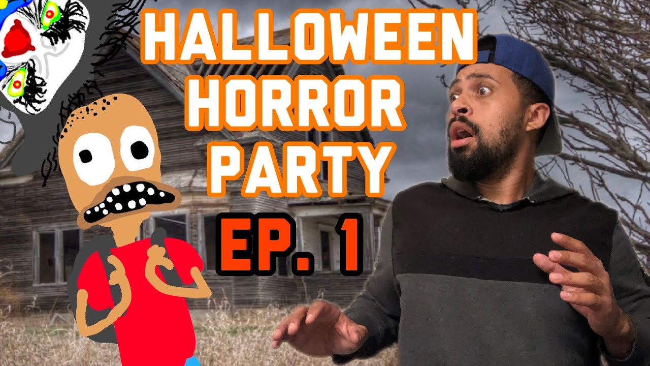 Halloween Horror Party (ep. 1) - YouTube