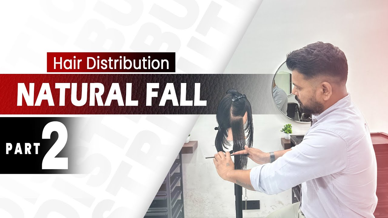 Natural Fall Hair Distribution | Hair Distribution in Hindi | Part 2 ...