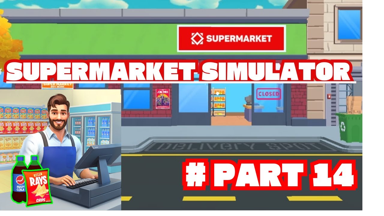 Supermarket Simulator 3D Part 14 - YouTube