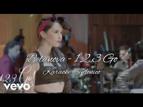 Belanova - One, Two, Three Go // Karaokê Sinfónico - YouTube