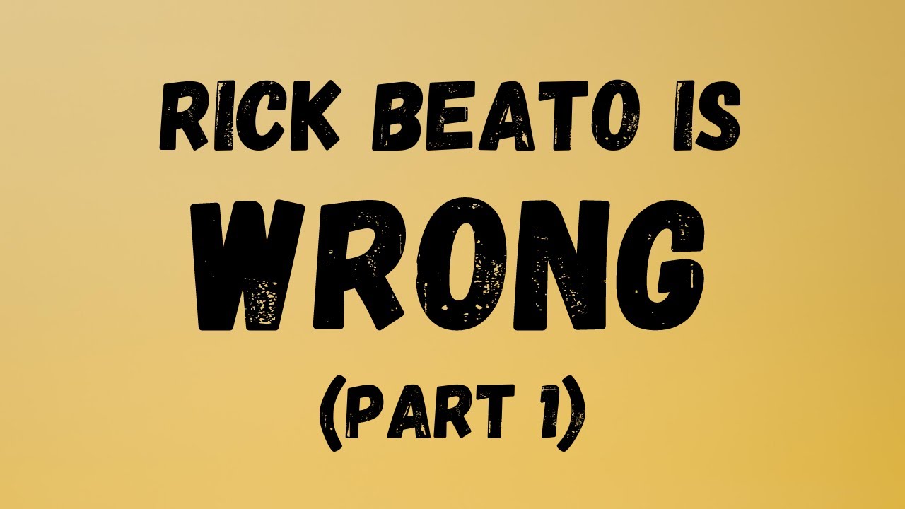 Rick Beato is Wrong Because He's Just.... Wrong. Pt 1 - YouTube