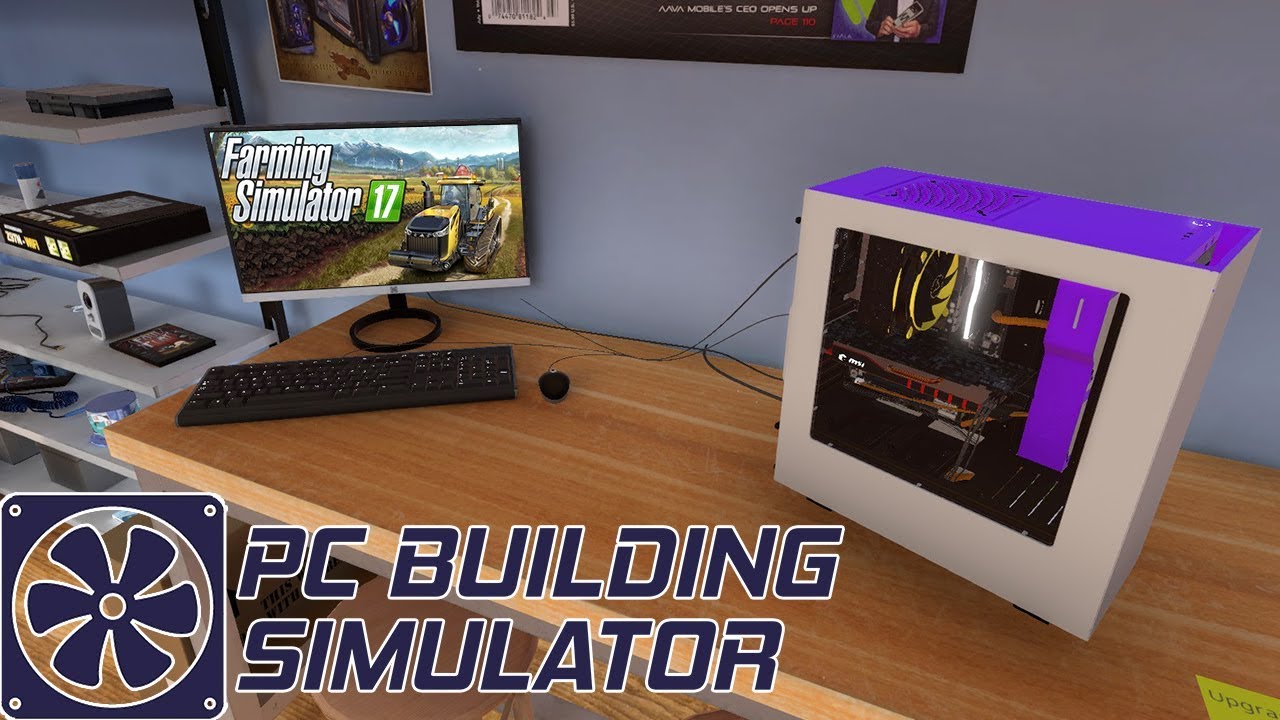 PC PARA RODAR FARMING SIMULATOR 17! | PC BUILDING SIMULATOR #08 [PT-BR ...