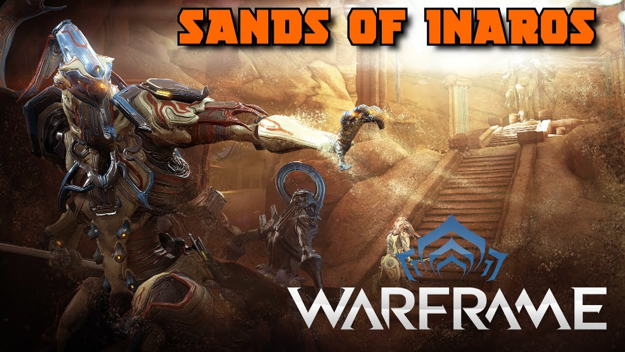WARFRAME: SANDS OF INAROS (INAROS WARFRAME) QUEST PLAYTHROUGH - YouTube