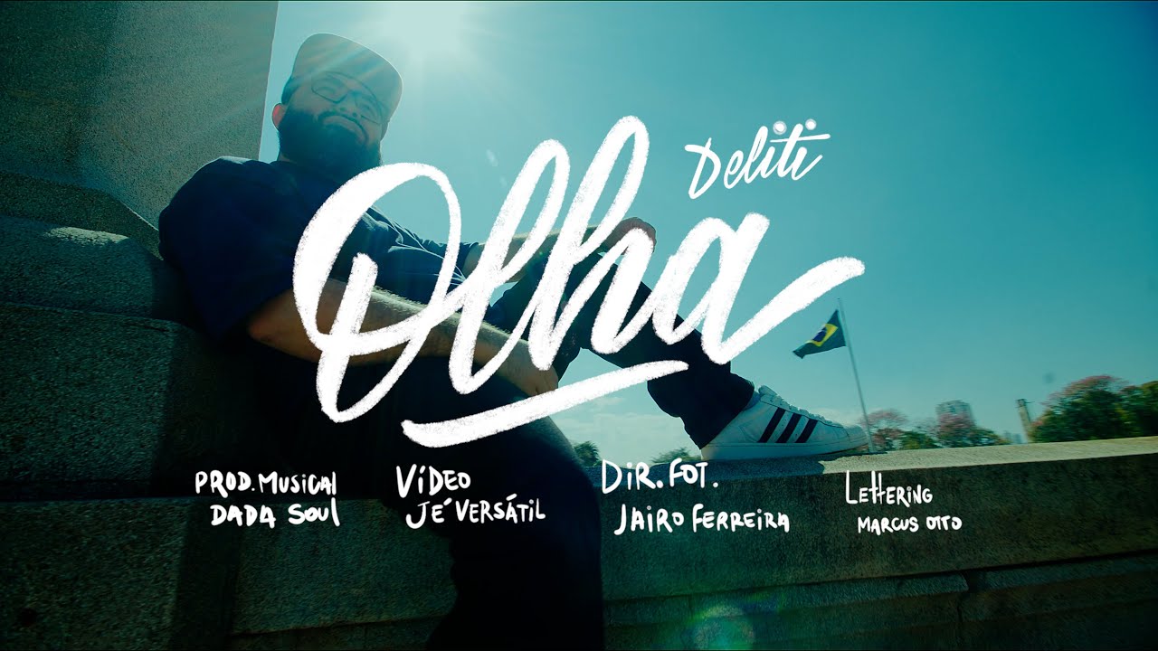 OLHA - DELITI (prod. Dada Soul) - YouTube Music