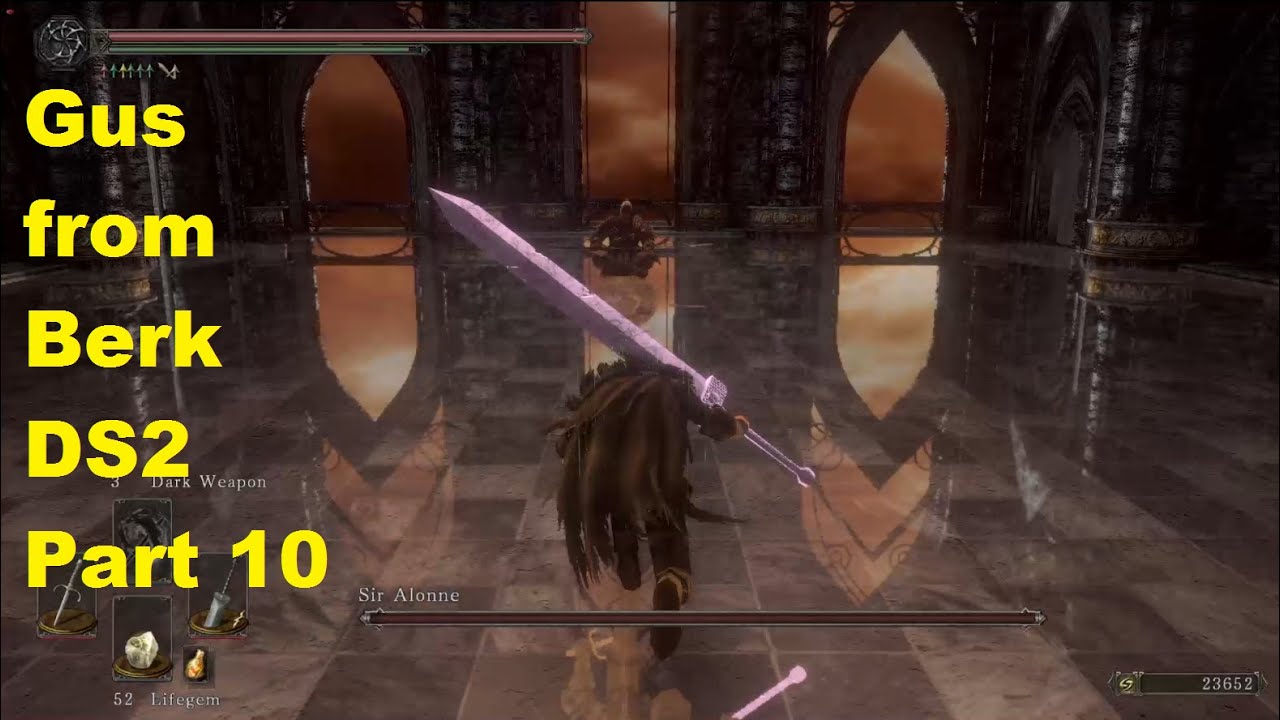 Guts From Berserk Run Part 10 (Dark Souls 2) - YouTube