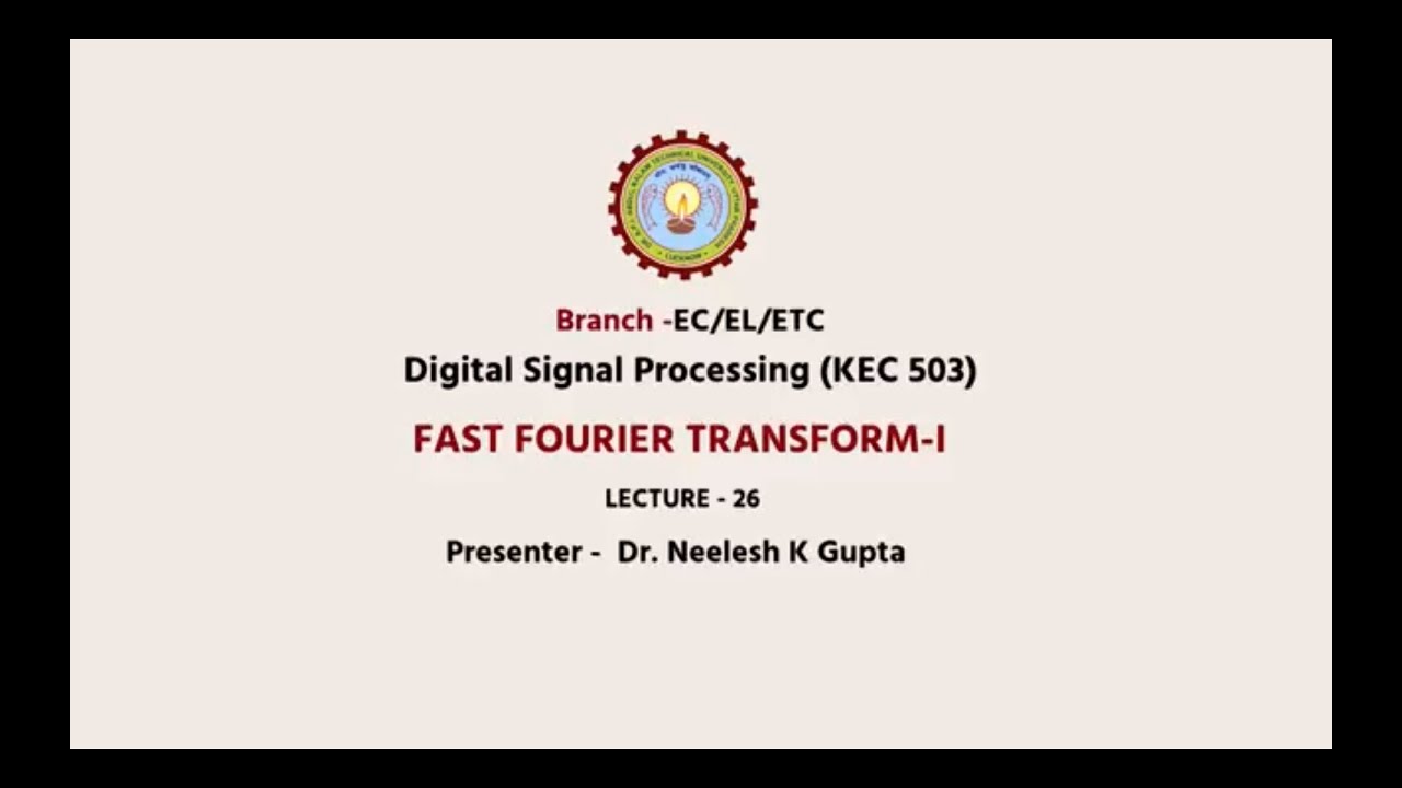 Digital Signal Processing | Fast Fourier Transform Part-2 | AKTU ...