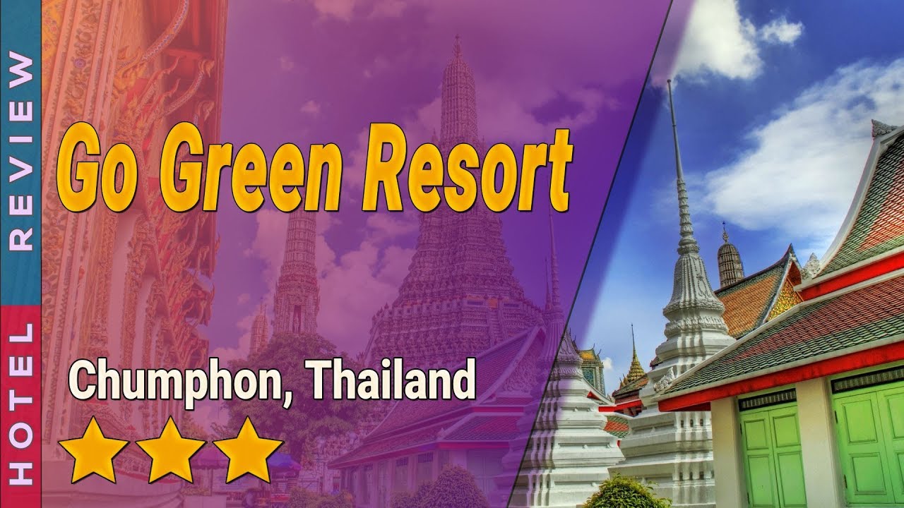 Go Green Resort hotel review | Hotels in Chumphon | Thailand Hotels ...
