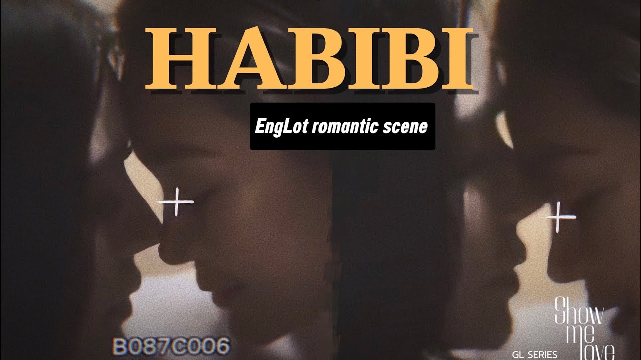 Engfa x Charlotte | Romantic Scene Ver.2 - Show me love [GL] #อิงล็อต ...