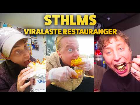 VI TESTAR STOCKHOLMS VIRALASTE RESTAURANGER