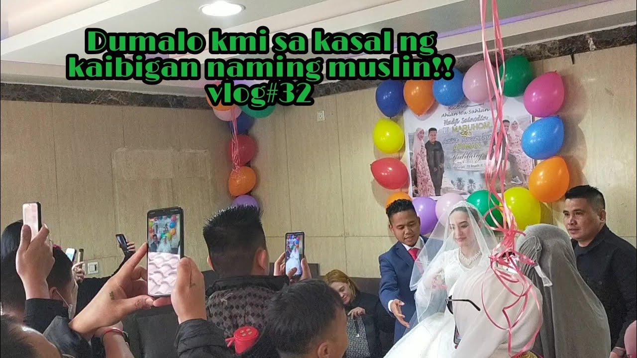 Dumalo kami sa kasal ng kaibigan naming Muslim!! vlog#32 - YouTube
