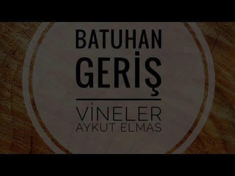 BATUHAN GERİŞ (VİNE) aykut elması canlandırdım