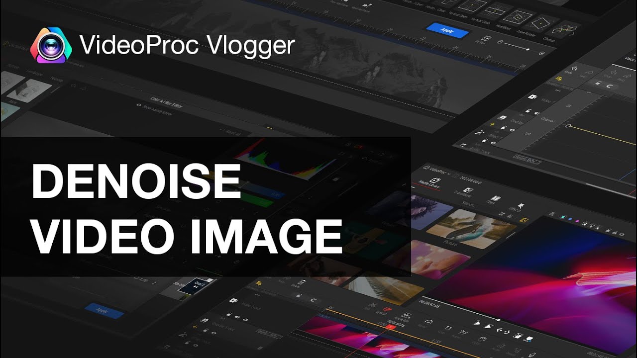 How To Remove Grain Noise From Video For FREE VideoProc Vlogger YouTube how-to-remove-grain-noise-from-video-for-free-videoproc-vlogger-youtube