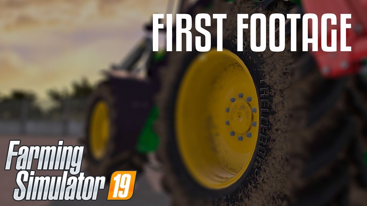 Farming Simulator 19 - The First Gameplay Footage - YouTube