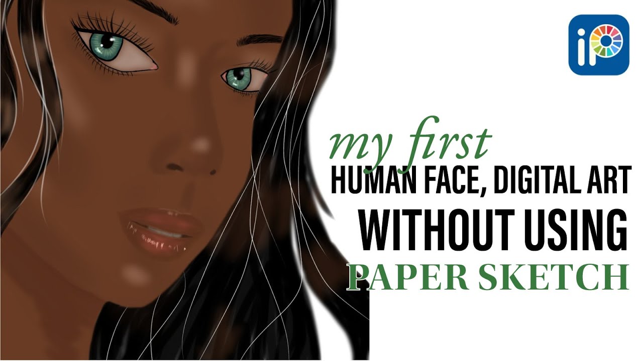My first human face - digital art without using traditional paper ...