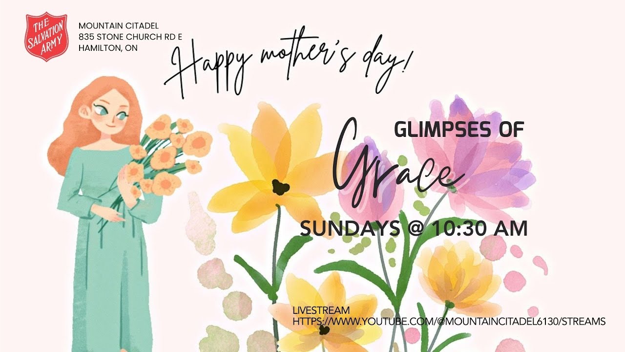 GLIMPSES OF GRACE - Sunday May 11, 2025 HAPPY MOTHER'S DAY! - YouTube