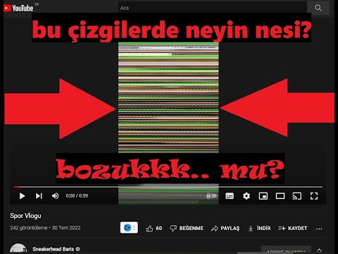 Youtube bozuk gösteriyor,  youtube showing broken