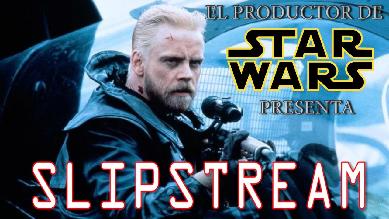 El productor de Star Wars presenta... SLIPSTREAM - YouTube