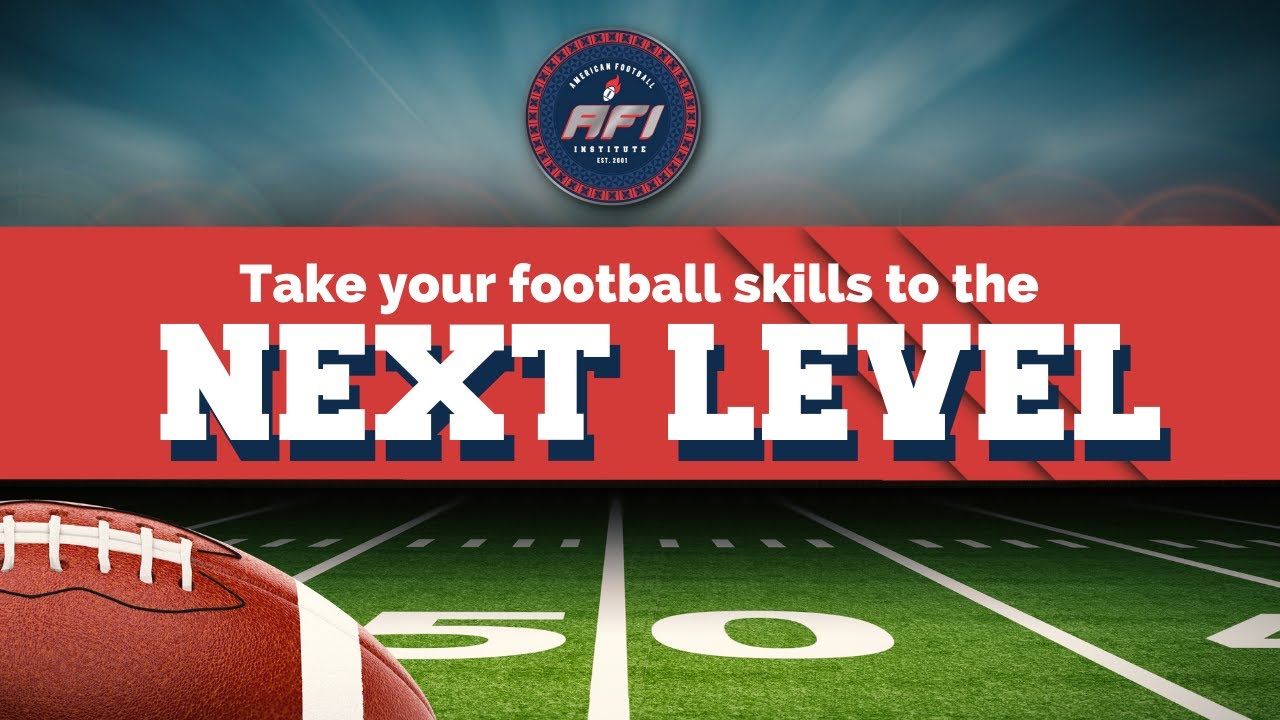 Take Your Football Skills To The Next Level with American Football ...
