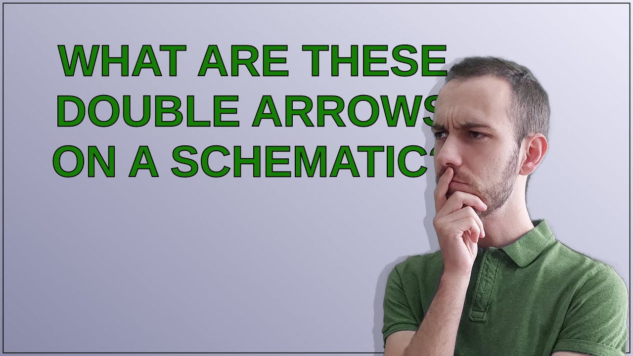 Electronics: What are these double arrows on a schematic? - YouTube