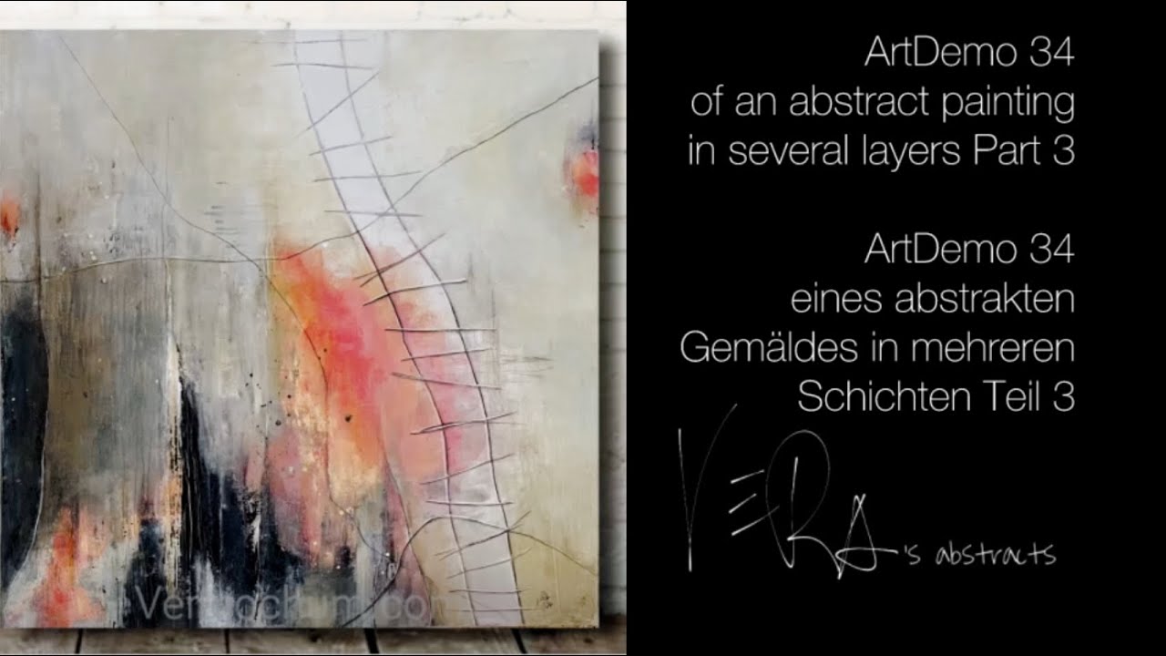 Art Demo 34 / Part 3 of an abstract painting in several layers #english ...
