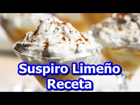 Suspiro limeño receta - YouTube