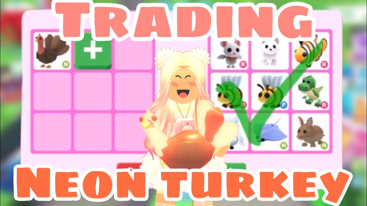 What will Adopt Me players trade for a NEON TURKEY?!?! (Adopt me trades ...