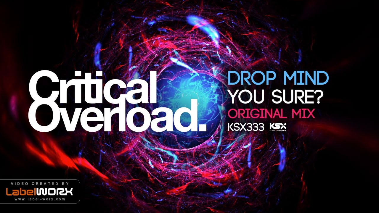 Drop Mind - You Sure? (Original Mix) *** PREVIEW *** Out on Beatport 27 ...