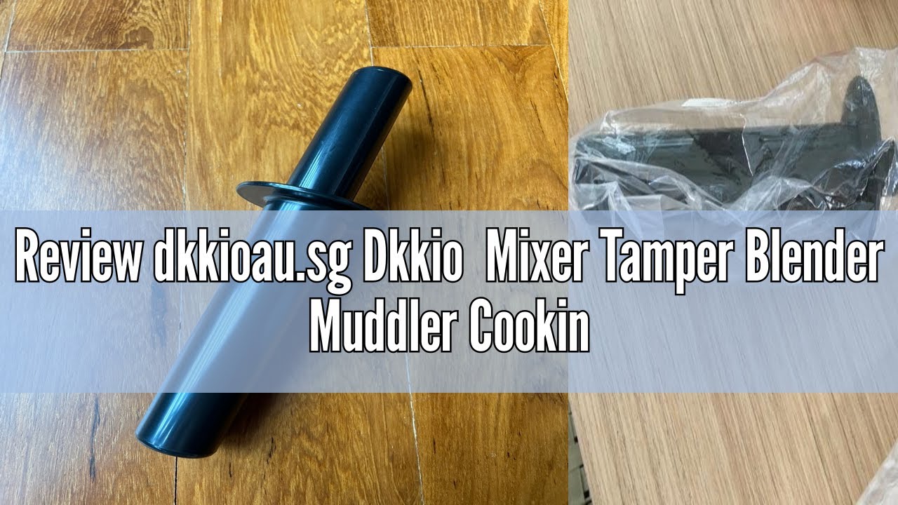 Review Dkkio Mixer Tamper Blender Muddler Cooking Machine Accessories ...