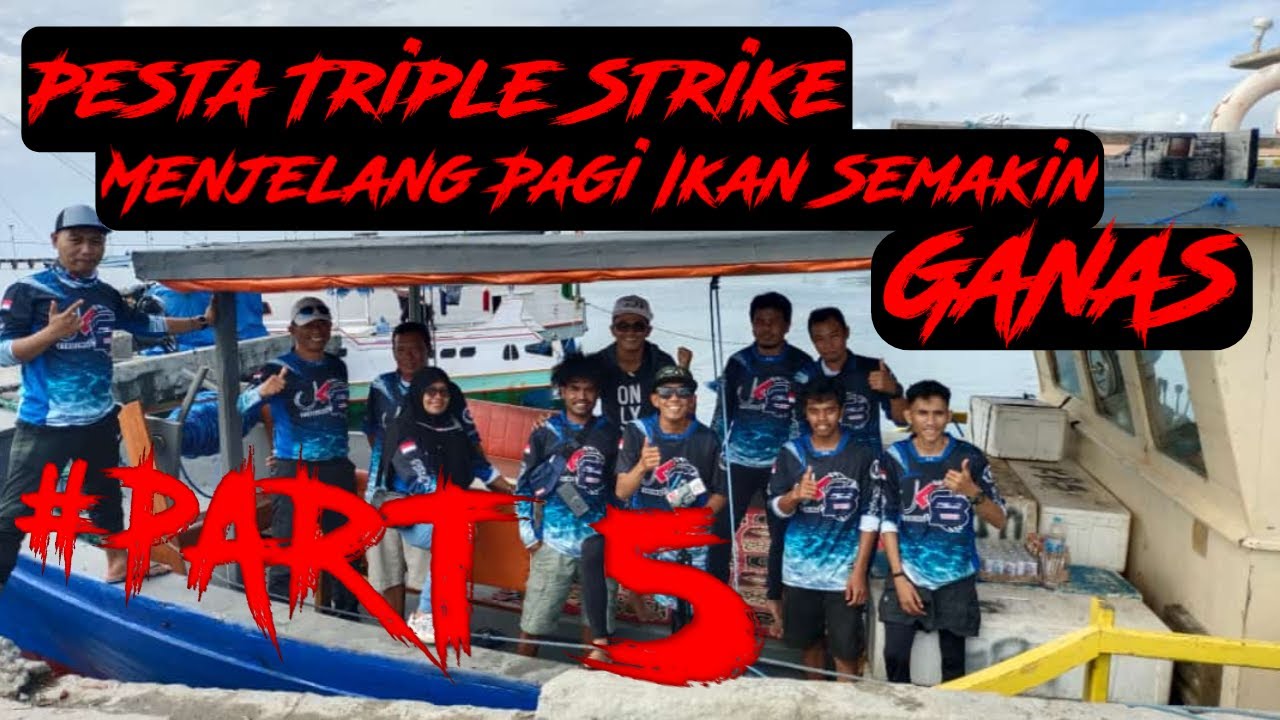 K-Bs Fishing #PART5 Pesta Triple Strike Menjelang Pagi Ikan Semakin ...