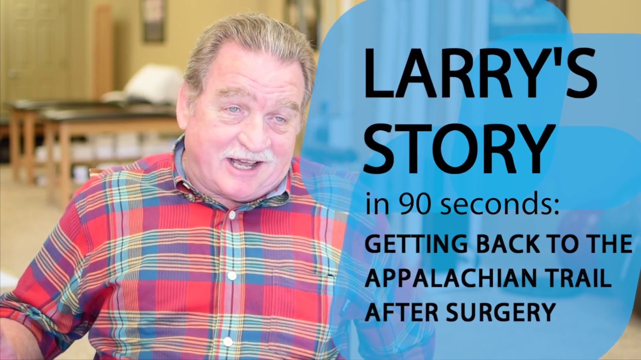 Larry's Story: Getting Back to the AT - YouTube