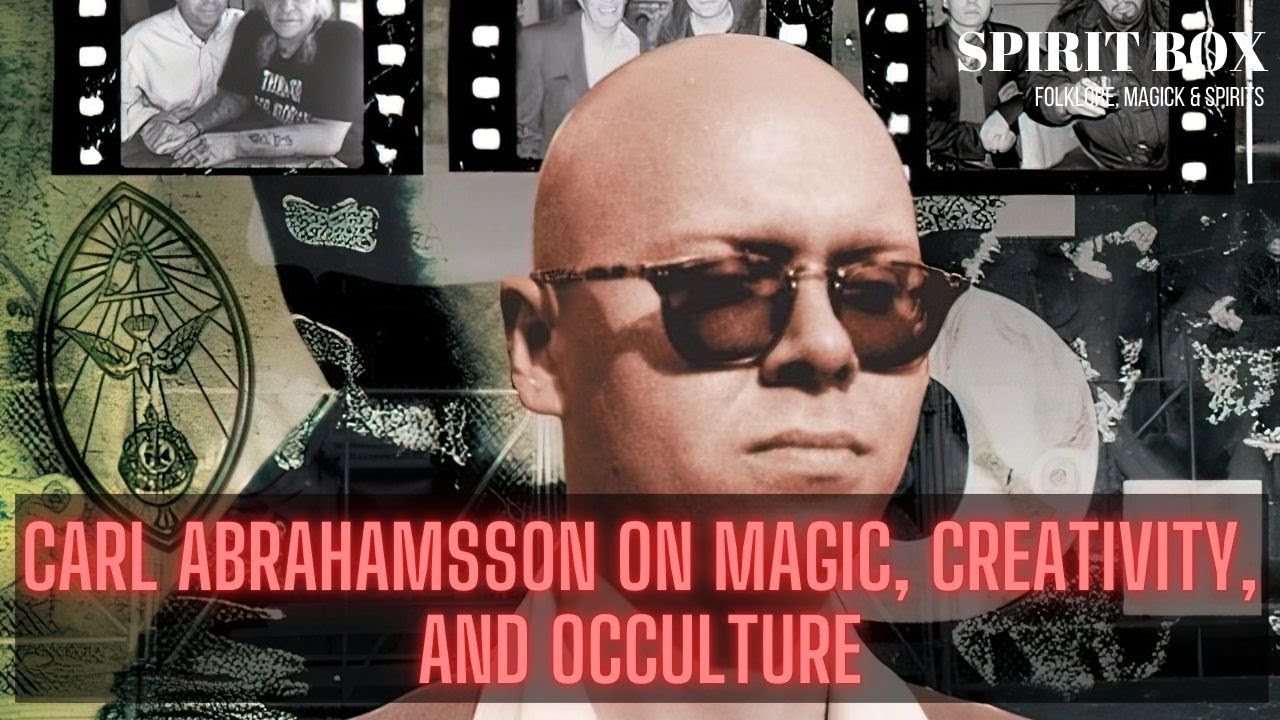 S2 # 59 / Carl Abrahamsson on Magic, Creativity, and Occulture - YouTube