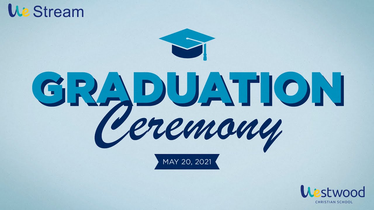 High School Graduation Ceremony | May 20 - YouTube