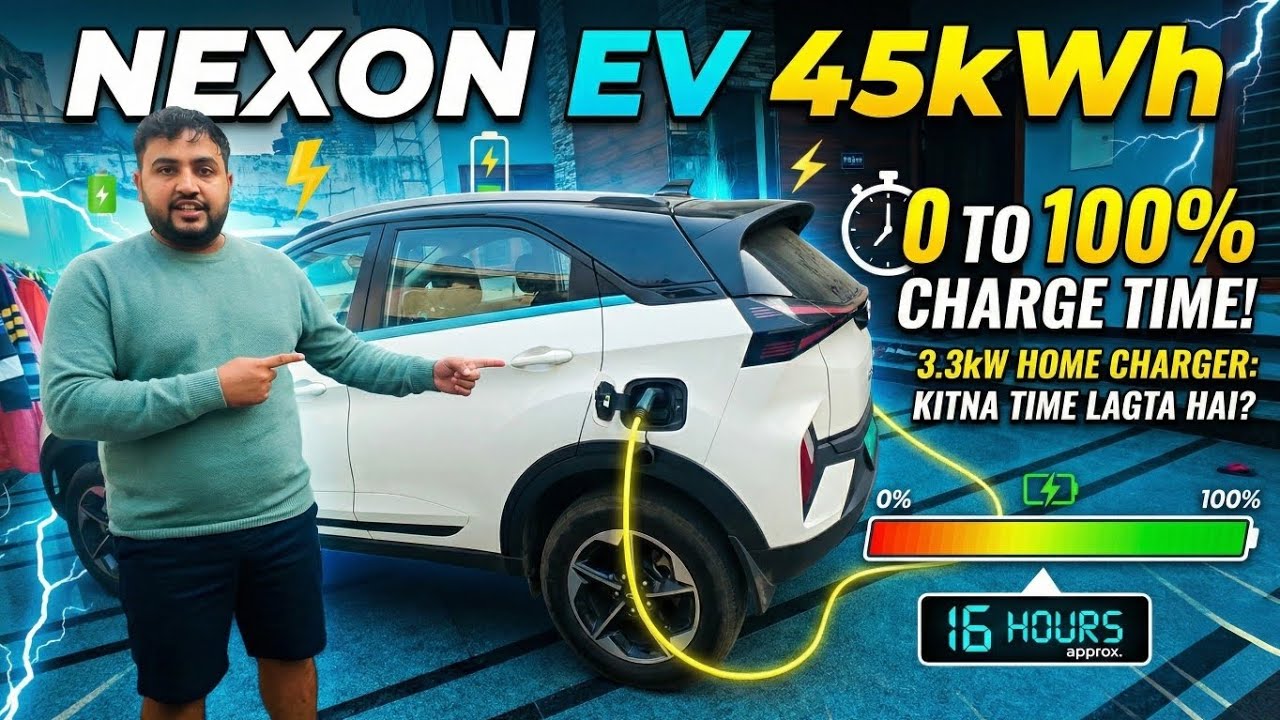 Tata Nexon EV 45kWh Charging Time Test | 0 to 100% with 3.3kW Home ...