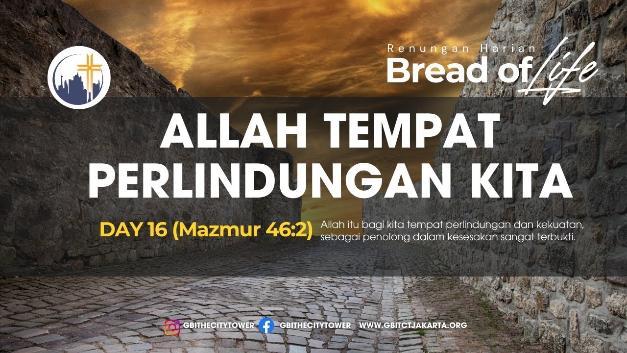 Allah Penolong Kita - Renungan Harian BOL Day 16 (Mazmur 46-48) - YouTube