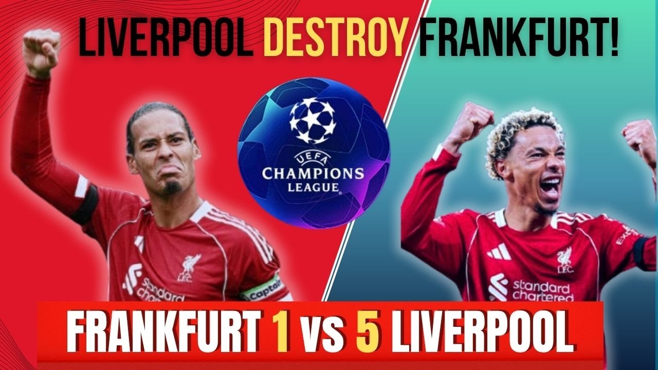 Liverpool DESTROY Frankfurt 5-1 | Champions League Highlights ...
