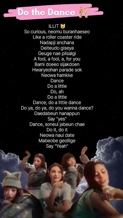 ILLIT - 빌려온 고양이 (Billyeoon Goyangi) (Do the Dance) song _lyrics 💕🩰 - YouTube
