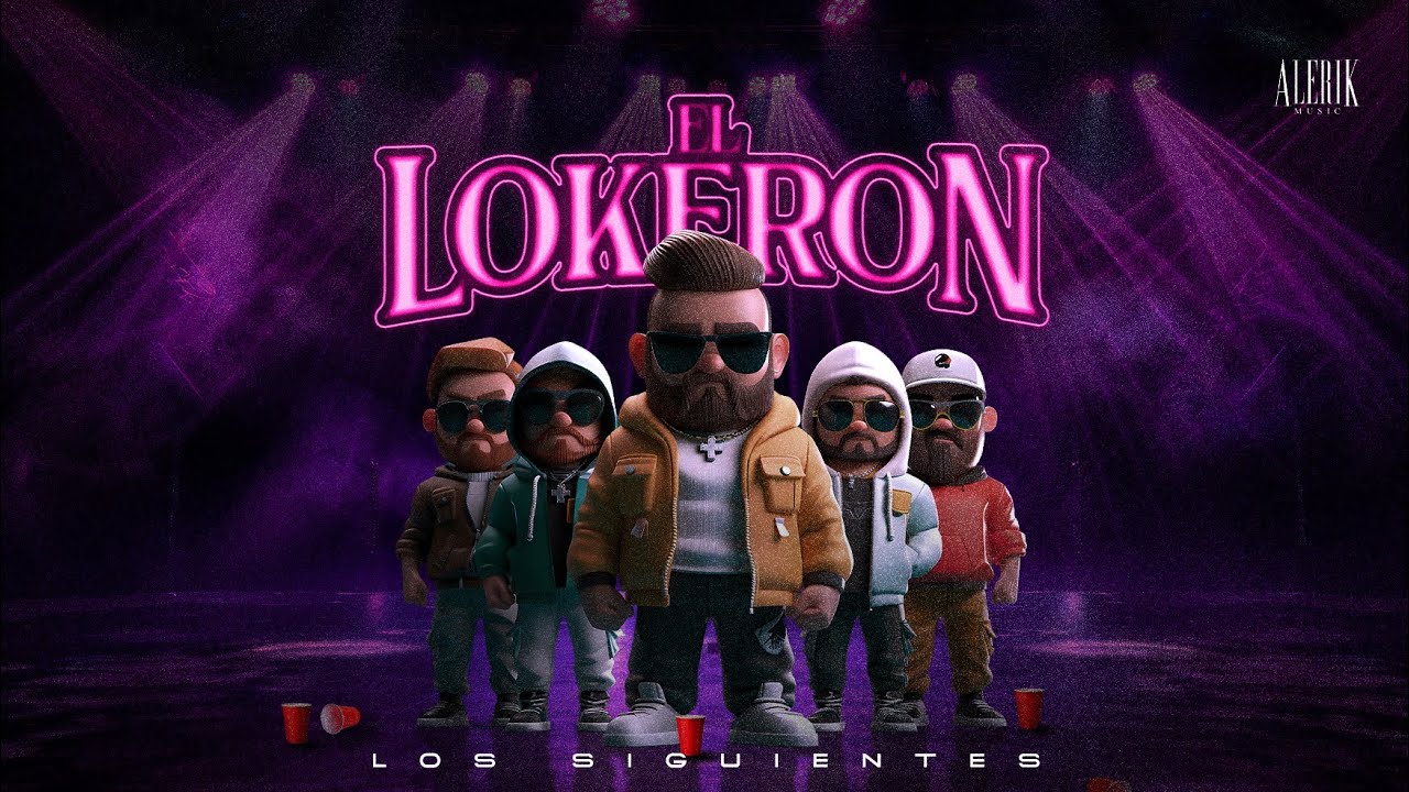 EL Lokeron - Los SiguienteS (Video Oficial) - YouTube