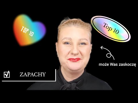 Moje top 10 zapachów✅️Które perfumy muszę mieć zawsze?