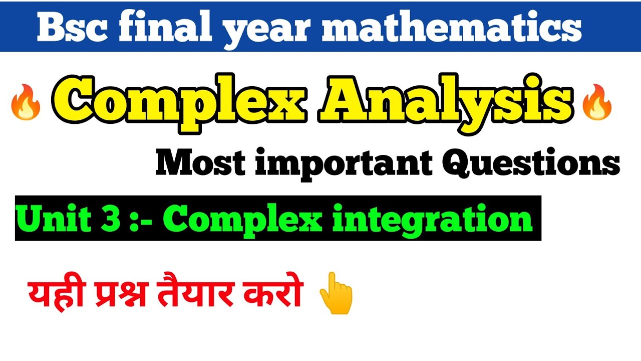 Complex Analysis important questions| Bsc 3 year complex analysis most important questions - YouTube