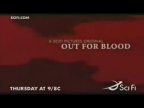 Out For Blood (2004) SyFy Promo