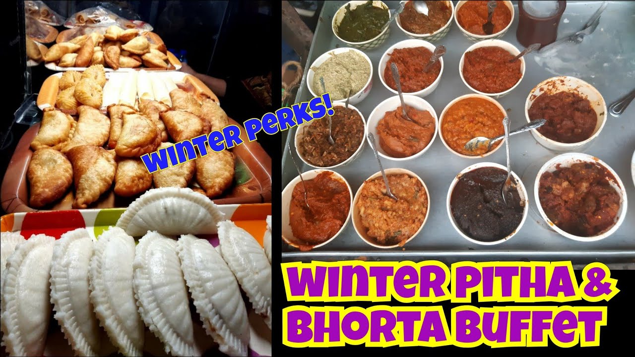 winter perks || enjoying winter pitha & bhorta buffet - YouTube